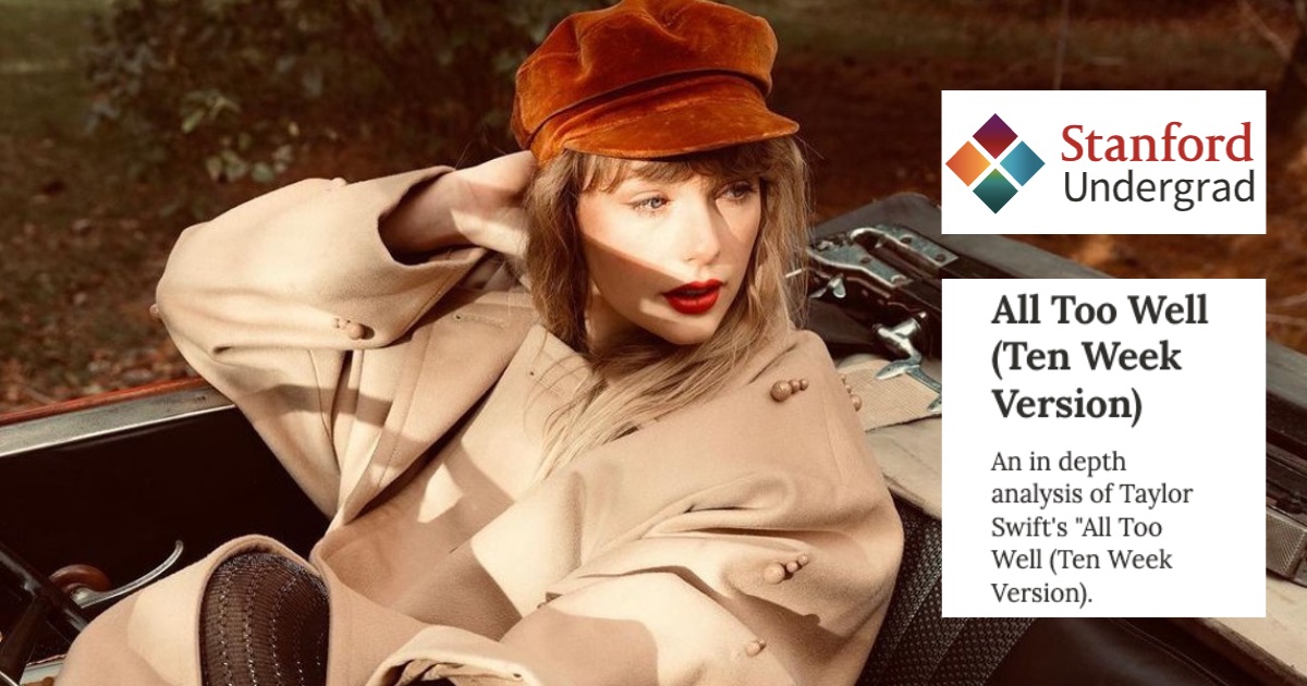 Stanford University now has an entire course on Taylor Swift’s ‘All Too ...