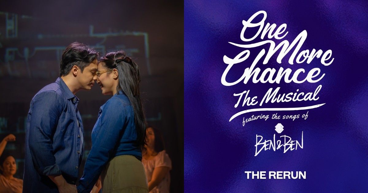 Ticket prices, sale period for ‘One More Chance, The Musical’ rerun ...