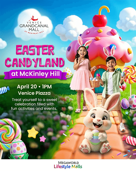 Easter reimagined: The most unique celebrations across Megaworld ...