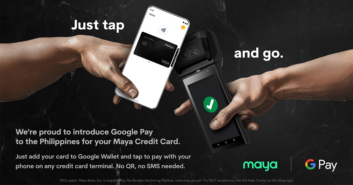 Just tap and go when you link your Maya Credit Card to Google Pay ...