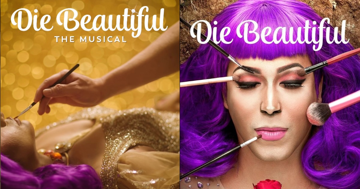 'Die Beautiful: The Musical' to hold auditions this March • PhilSTAR Life